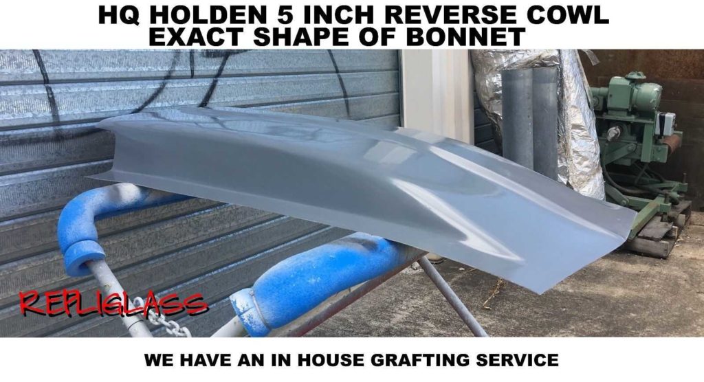 HQ 5 INCH REVERSE COWL – Repliglass Pty Ltd