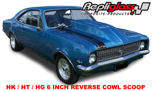 HOLDEN HK / HT / HG 6 INCH REVERSE COWL BONNET SCOOP ONLY FIBREGLASS ...