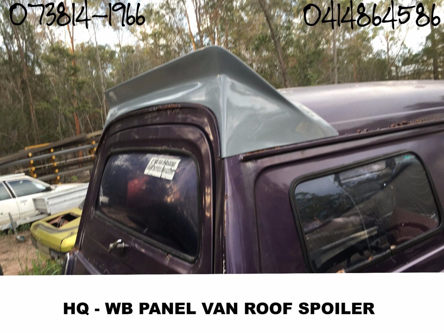 HOLDEN HQ / HJ / HX / HZ / WB PANEL VAN ROOF WING SPOILER SANDMAN ...