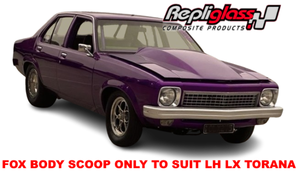 HOLDEN TORANA LH / LX FOX BODY REVERSE COWL BONNET SCOOP SL/R5000 A9X ...