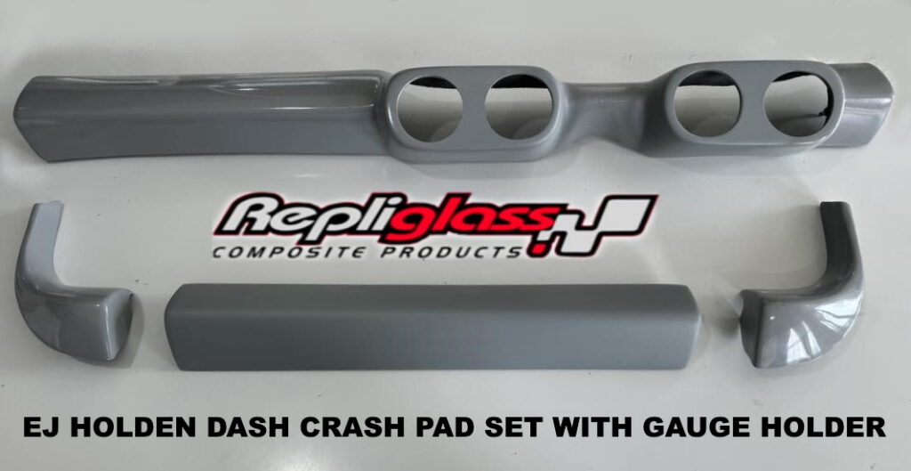 HOLDEN EJ INTERIOR DASH CRASH PAD SET WITH GAUGE HOLDER IN FIBREGLASS 4 PIECE KIT – Repliglass ...